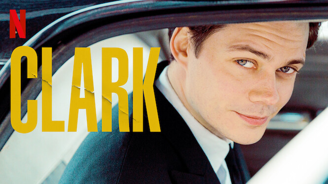 Clark (2022) - Netflix | Flixable
